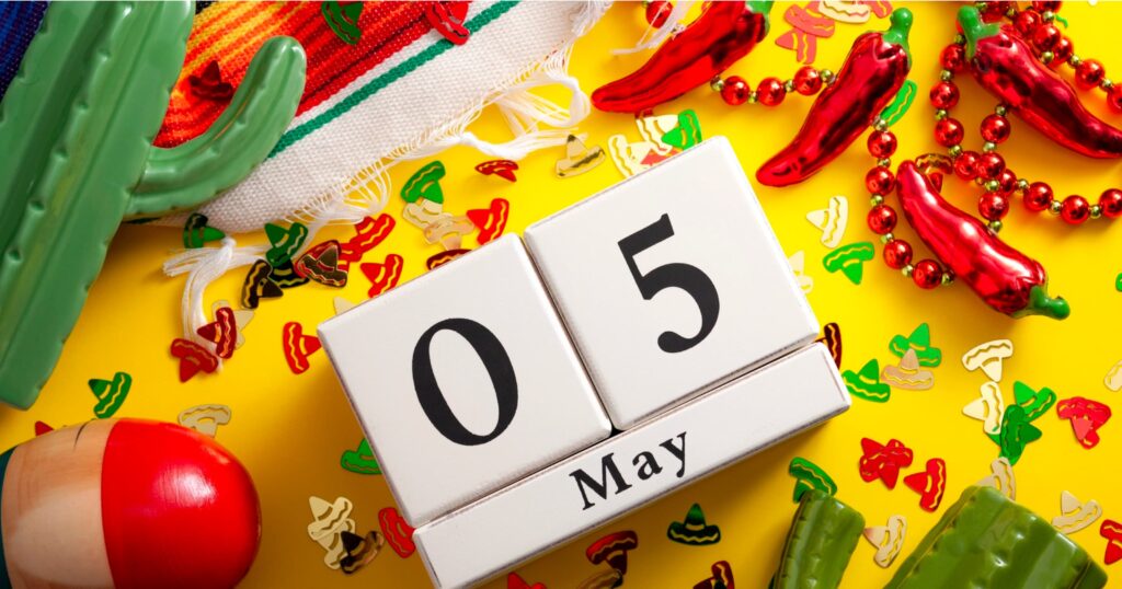 Beyond the Fiesta: Celebrating the True Meaning of Cinco de Mayo in ...